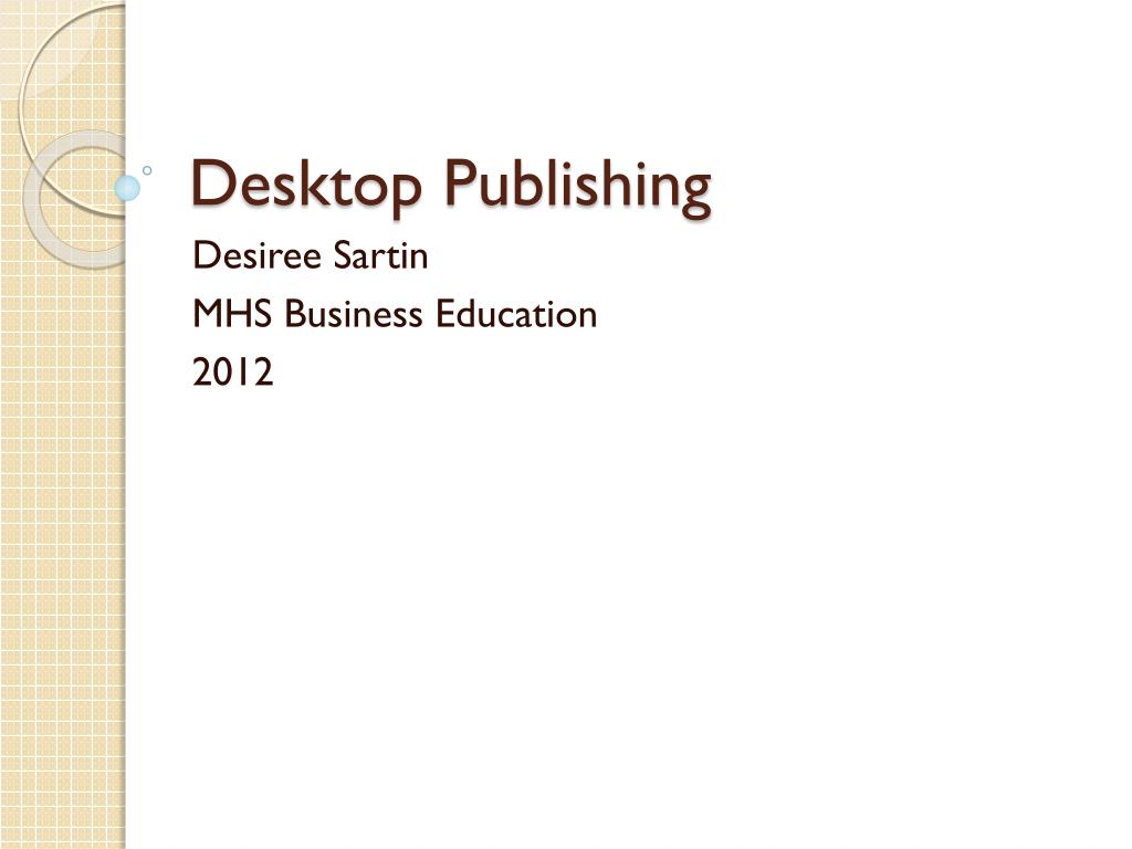 PPT - Desktop Publishing PowerPoint Presentation, free download - ID ...