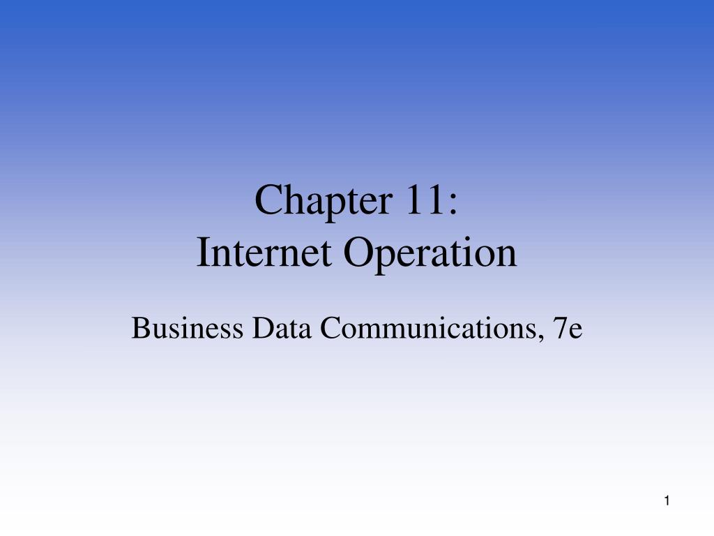 PPT - Chapter 11: Internet Operation PowerPoint Presentation, free ...