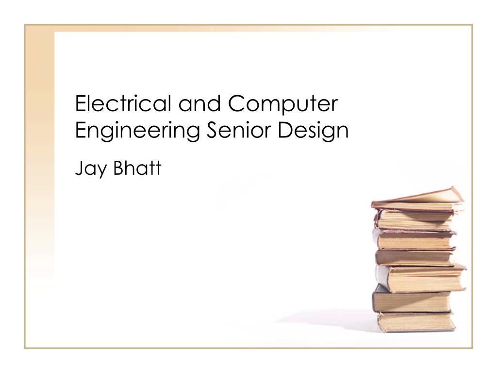 PPT - Electrical and Computer Engineering Senior Design PowerPoint ...