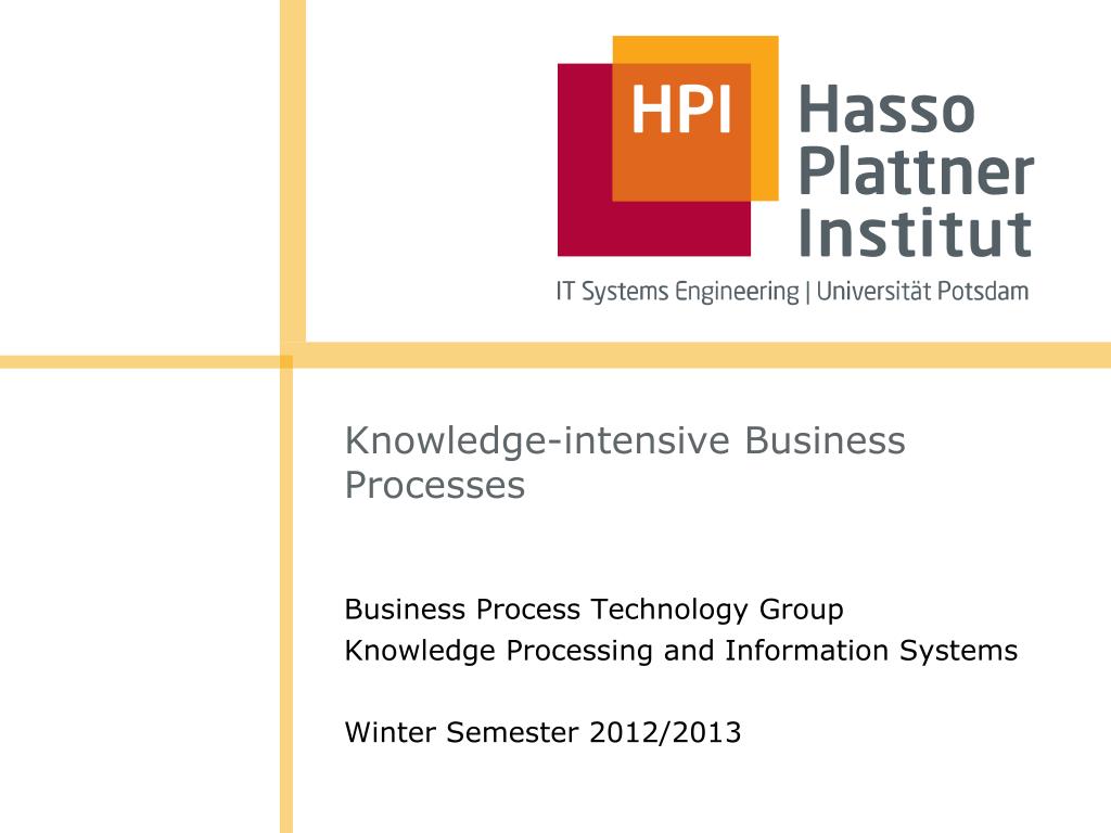 PPT - Knowledge-intensive Business Processes PowerPoint Presentation ...