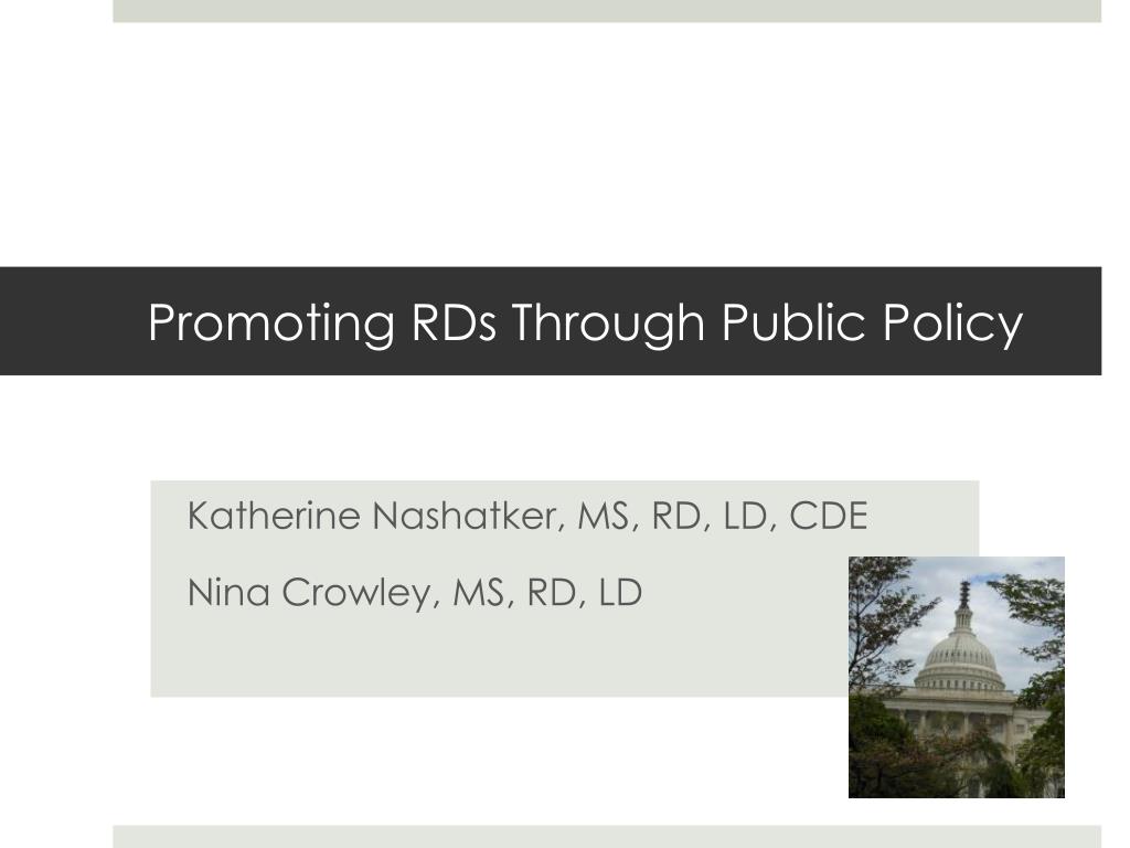 PPT - Promoting RDs Through Public Policy PowerPoint Presentation, free ...