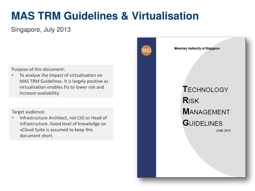 PPT - MAS TRM Guidelines & Virtualisation PowerPoint Presentation - ID ...