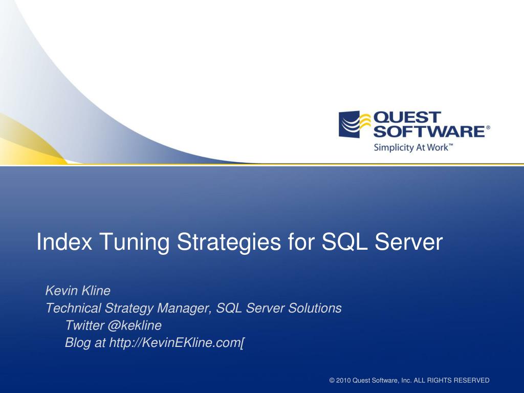 PPT - Index Tuning Strategies for SQL Server PowerPoint Presentation ...
