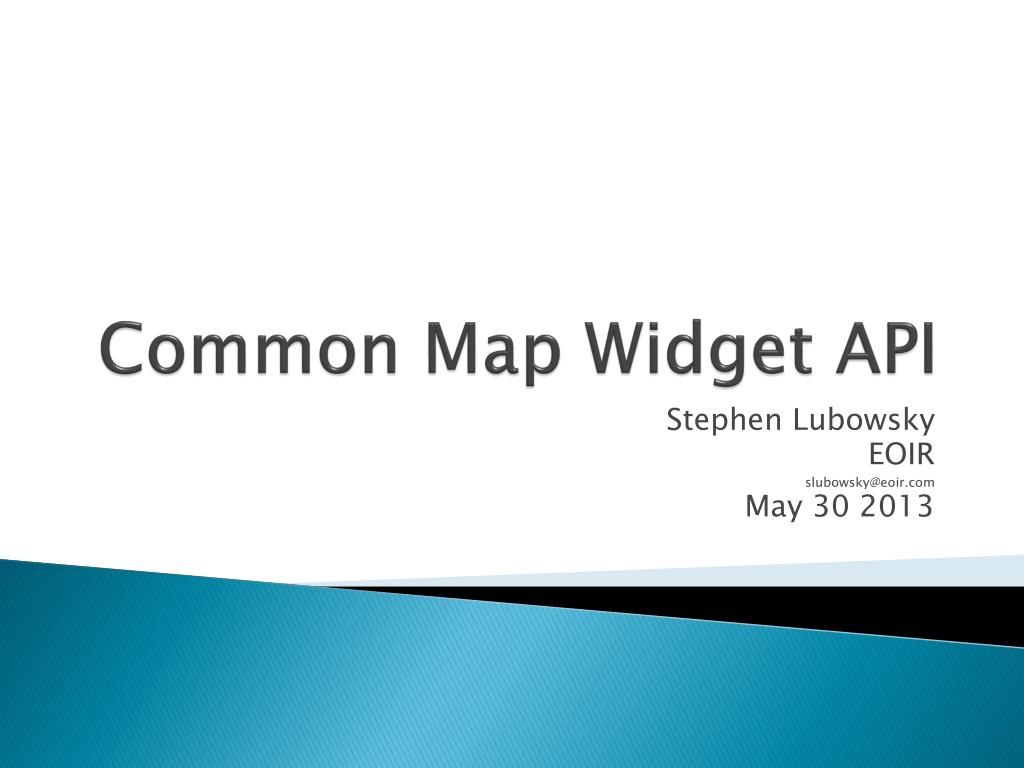PPT - Common Map Widget API PowerPoint Presentation, free download - ID ...