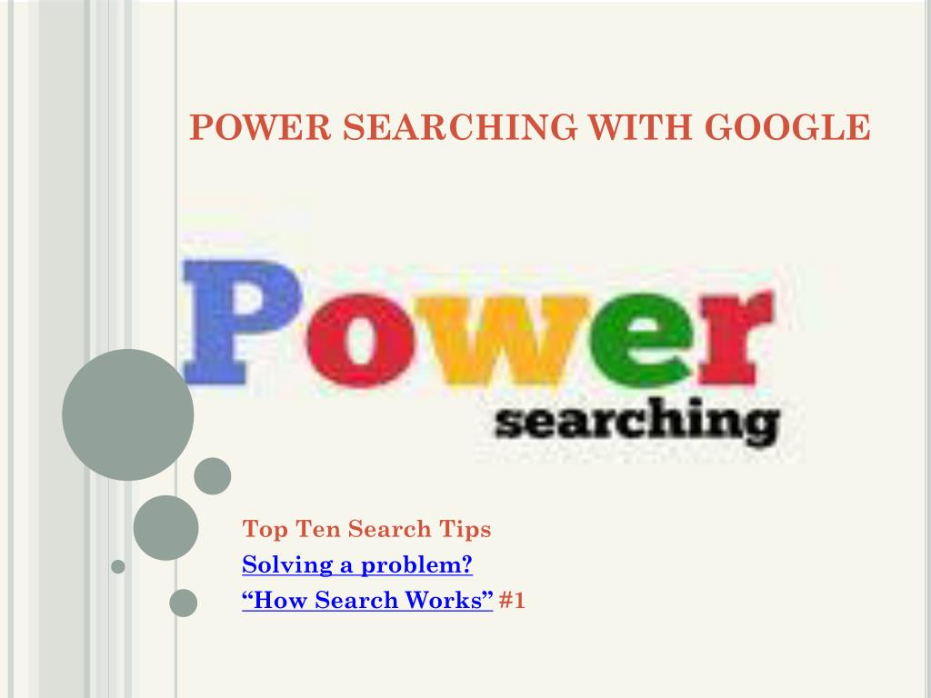 PPT - POWER SEARCHING WITH GOOGLE PowerPoint Presentation, free ...