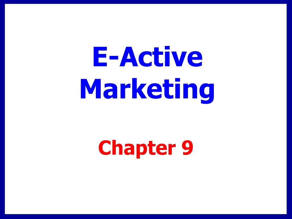 PPT - E-Active Marketing PowerPoint Presentation, free download - ID ...