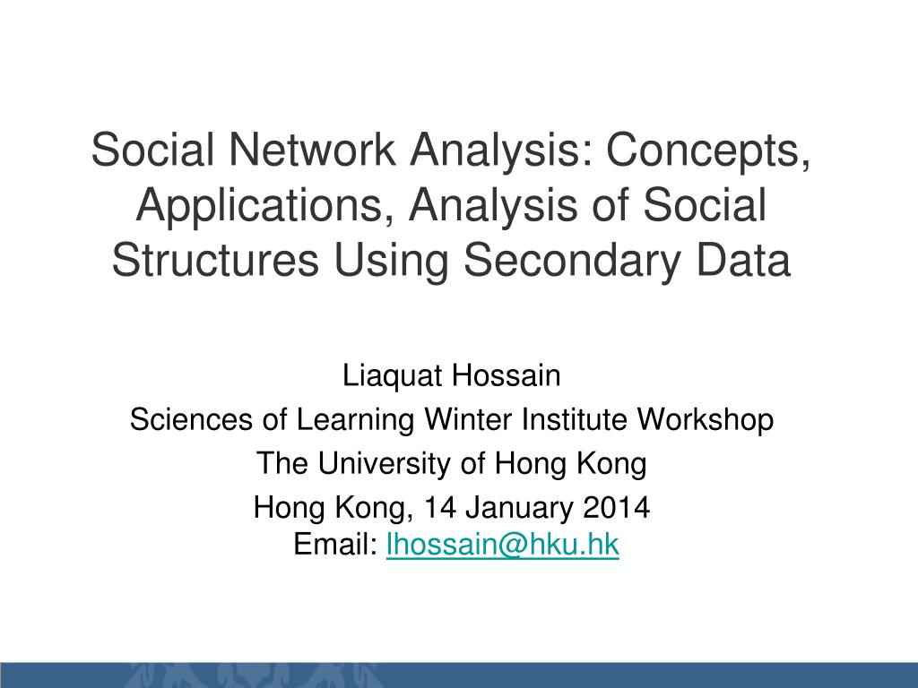 PPT - Social Network Analysis: Concepts, Applications, Analysis of ...