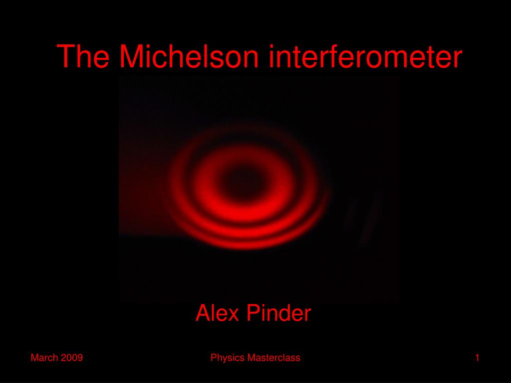 PPT - The Michelson interferometer PowerPoint Presentation, free download - ID:1700815