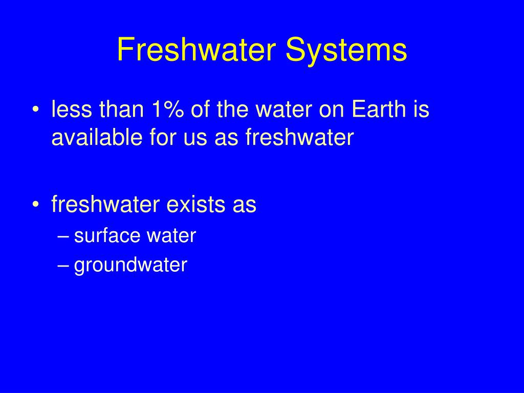 PPT - Freshwater Systems PowerPoint Presentation, free download - ID ...