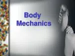 PPT - Proper Body Mechanics PowerPoint Presentation, free download - ID ...