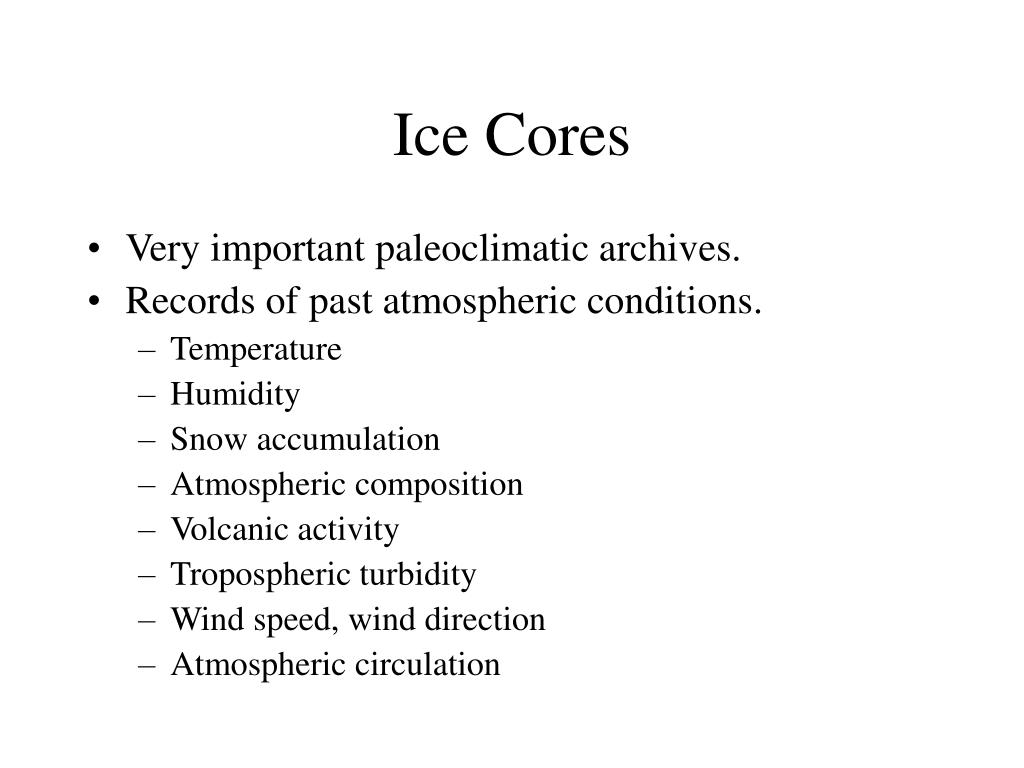PPT - Ice Cores PowerPoint Presentation, free download - ID:1702536