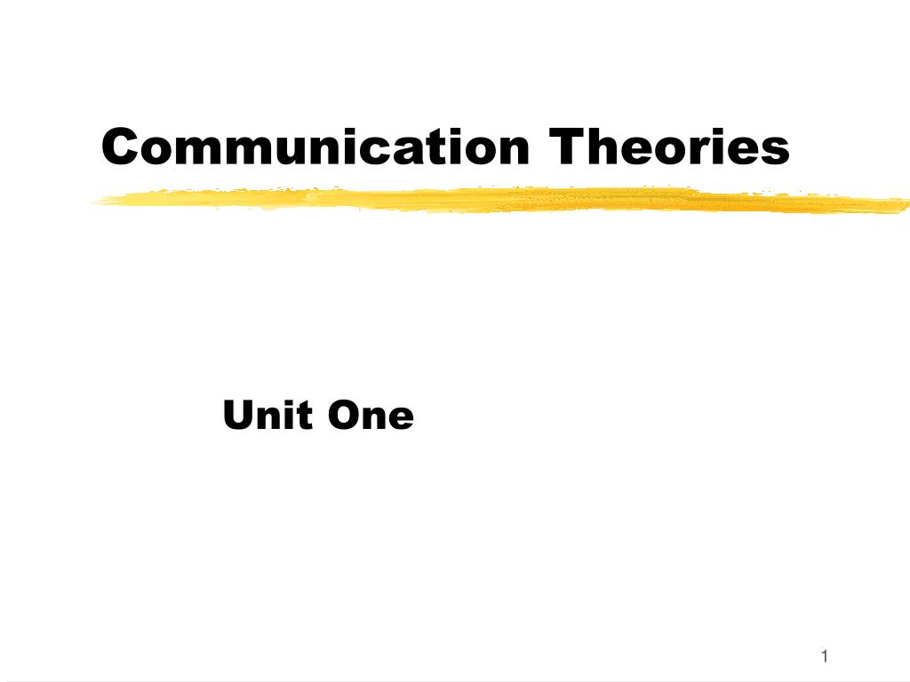 PPT - Communication Theories PowerPoint Presentation, free download ...