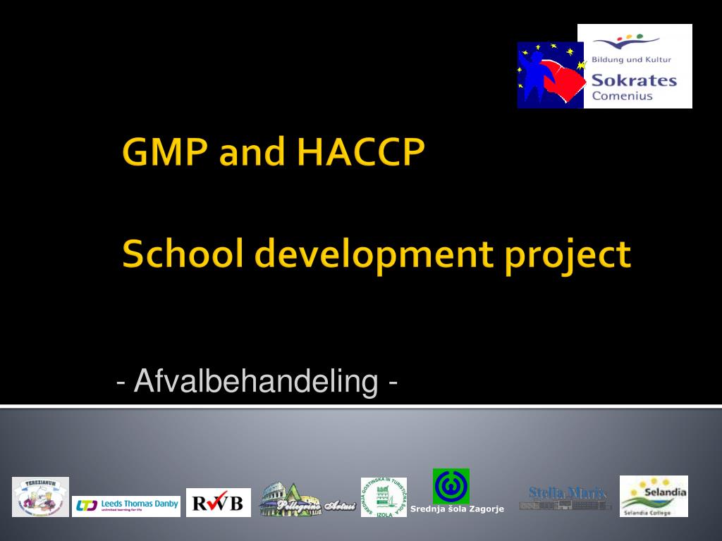 PPT - GMP and HACCP School development project PowerPoint Presentation ...