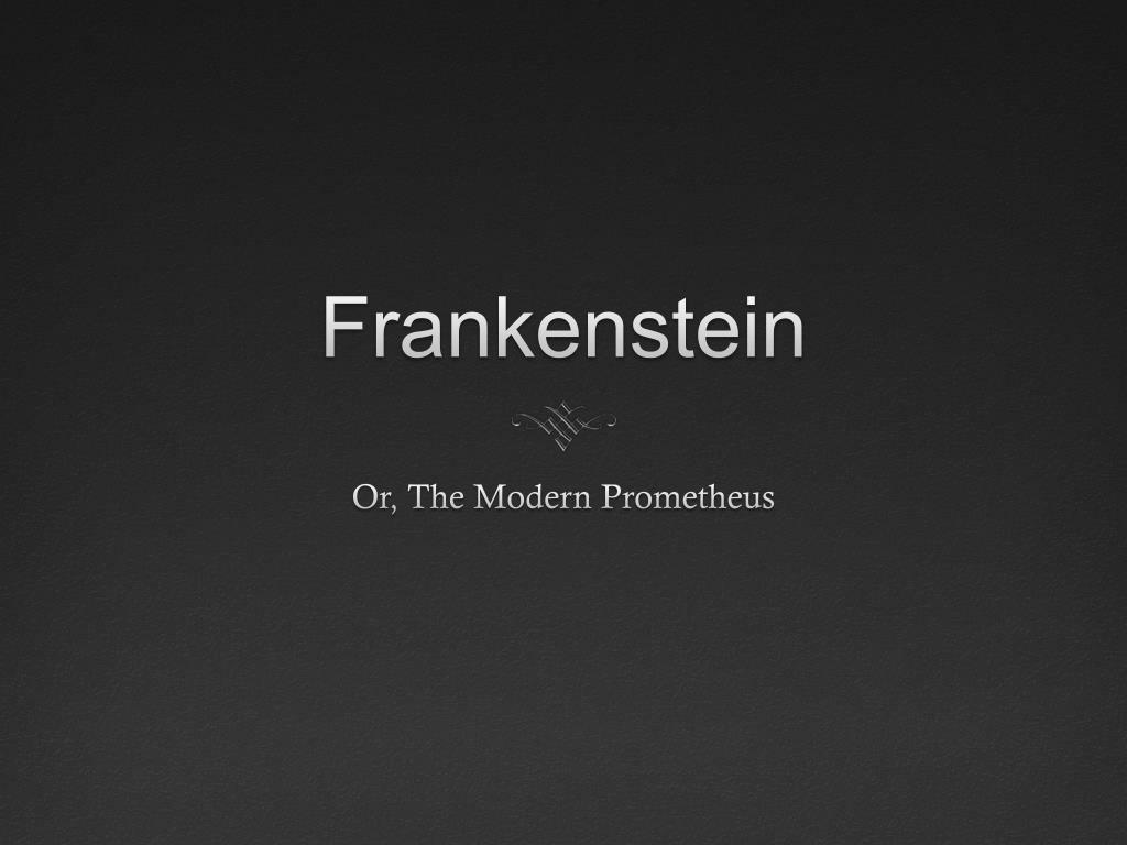 PPT - Frankenstein PowerPoint Presentation, free download - ID:1703940
