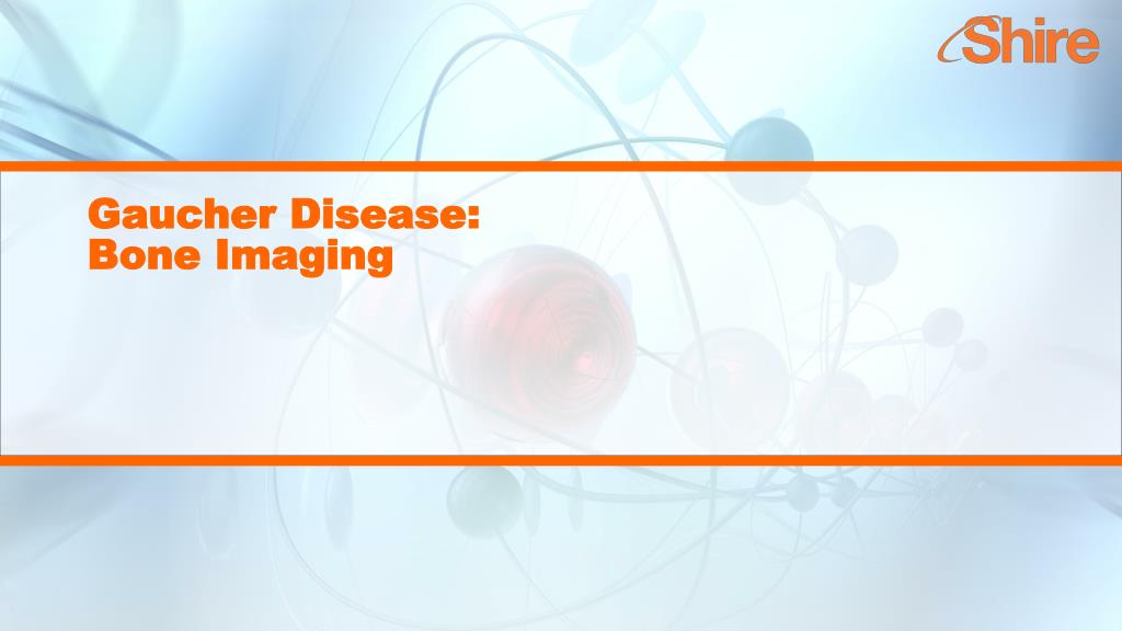 PPT - Gaucher Disease: Bone Imaging PowerPoint Presentation, free ...