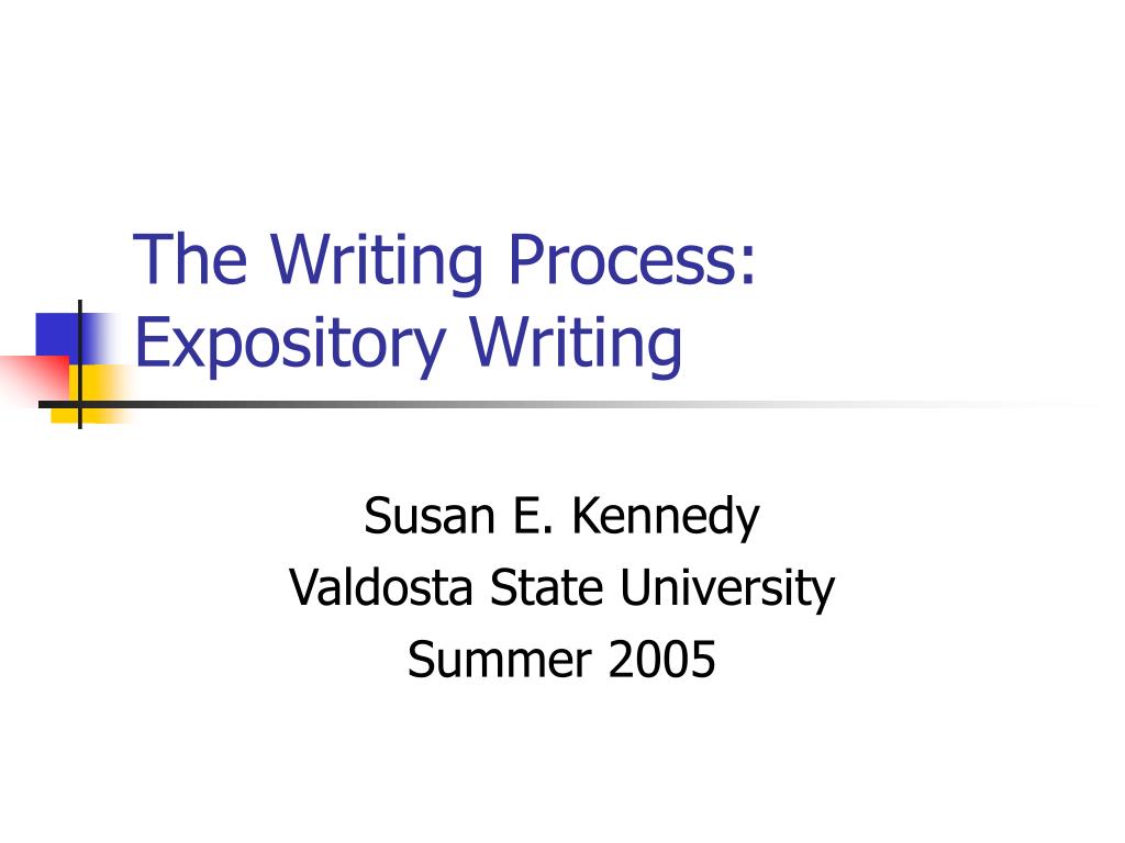 PPT - The Writing Process: Expository Writing PowerPoint Presentation ...