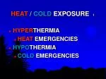 PPT - Heat and Cold Emergencies PowerPoint Presentation, free download ...