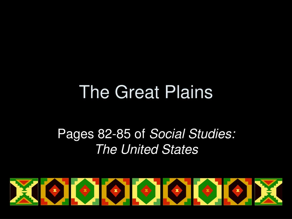 PPT - The Great Plains PowerPoint Presentation, free download - ID:1706609