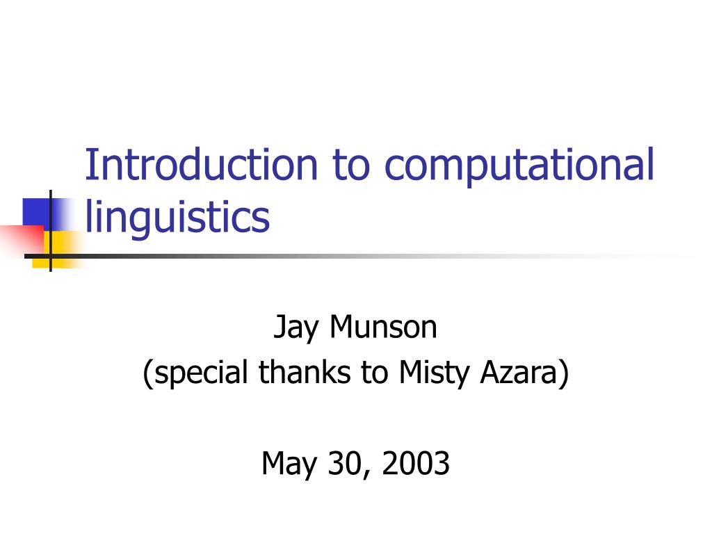PPT - Introduction to computational linguistics PowerPoint Presentation ...