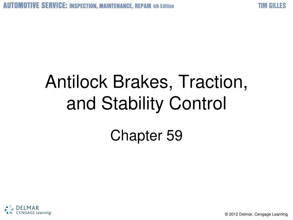 PPT - Antilock Brakes, Traction, and Stability Control PowerPoint ...