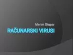 PPT - VIRUSI PowerPoint Presentation, free download - ID:1101280