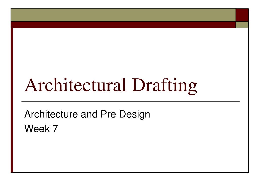 PPT - Architectural Drafting PowerPoint Presentation, free download ...