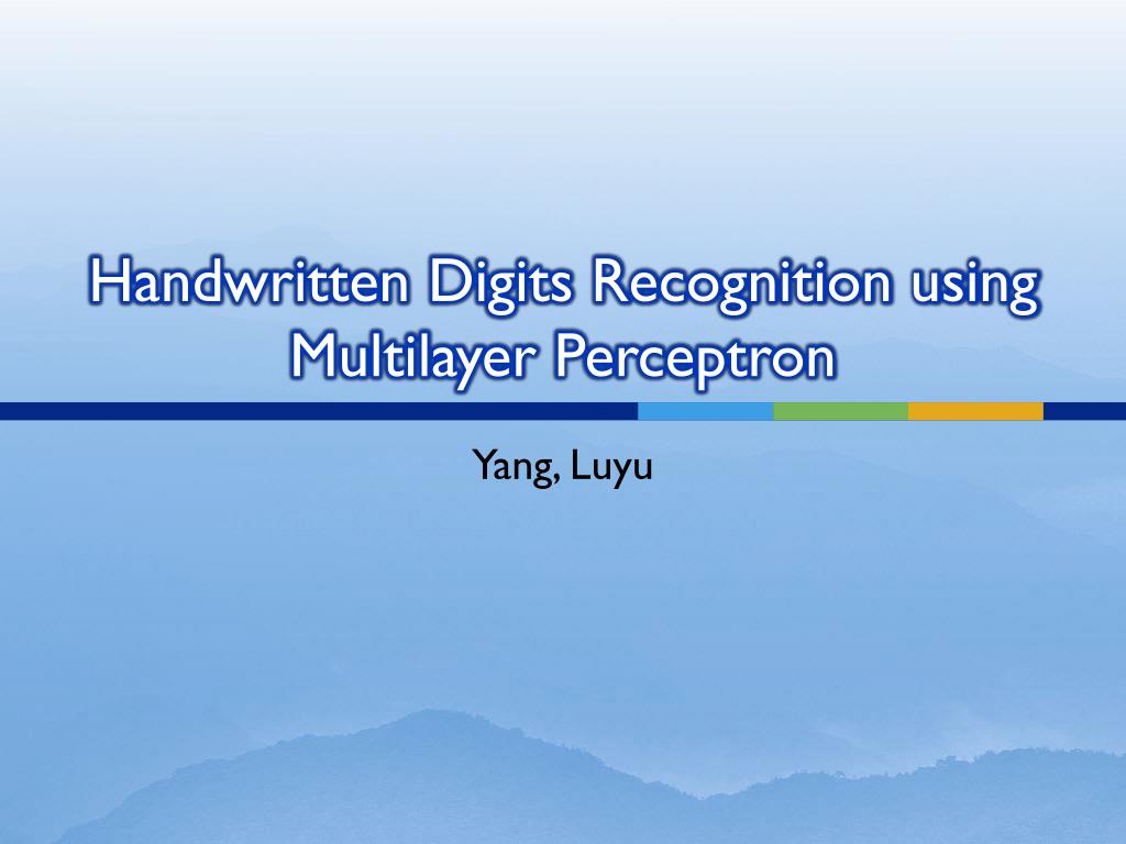 Ppt Handwritten Digits Recognition Using Multilayer Perceptron