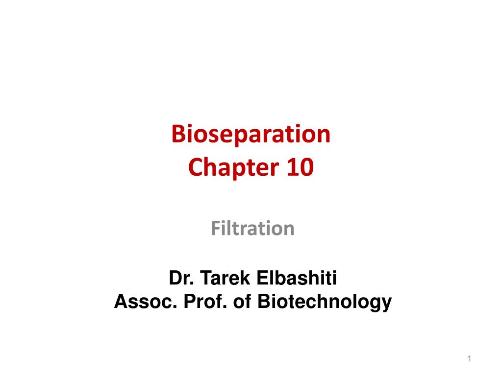 PPT - Bioseparation Chapter 10 PowerPoint Presentation, free download ...