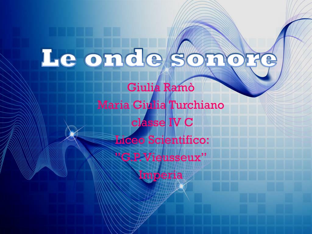 PPT - Le onde sonore PowerPoint Presentation, free download - ID:1711274