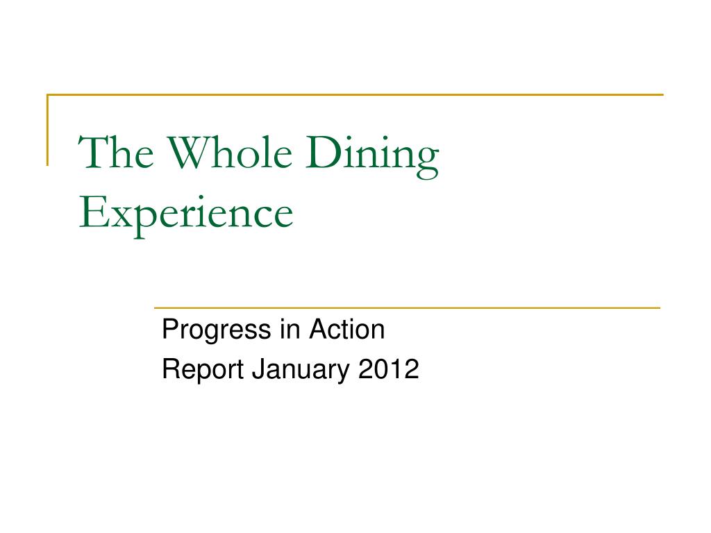 PPT - The Whole Dining Experience PowerPoint Presentation, free ...