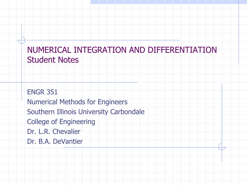PPT - NUMERICAL INTEGRATION AND DIFFERENTIATION Student Notes ...