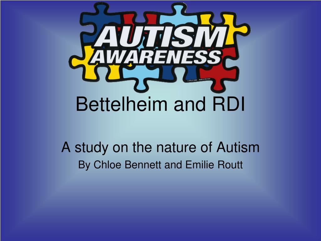 PPT - Bettelheim and RDI PowerPoint Presentation, free download - ID ...