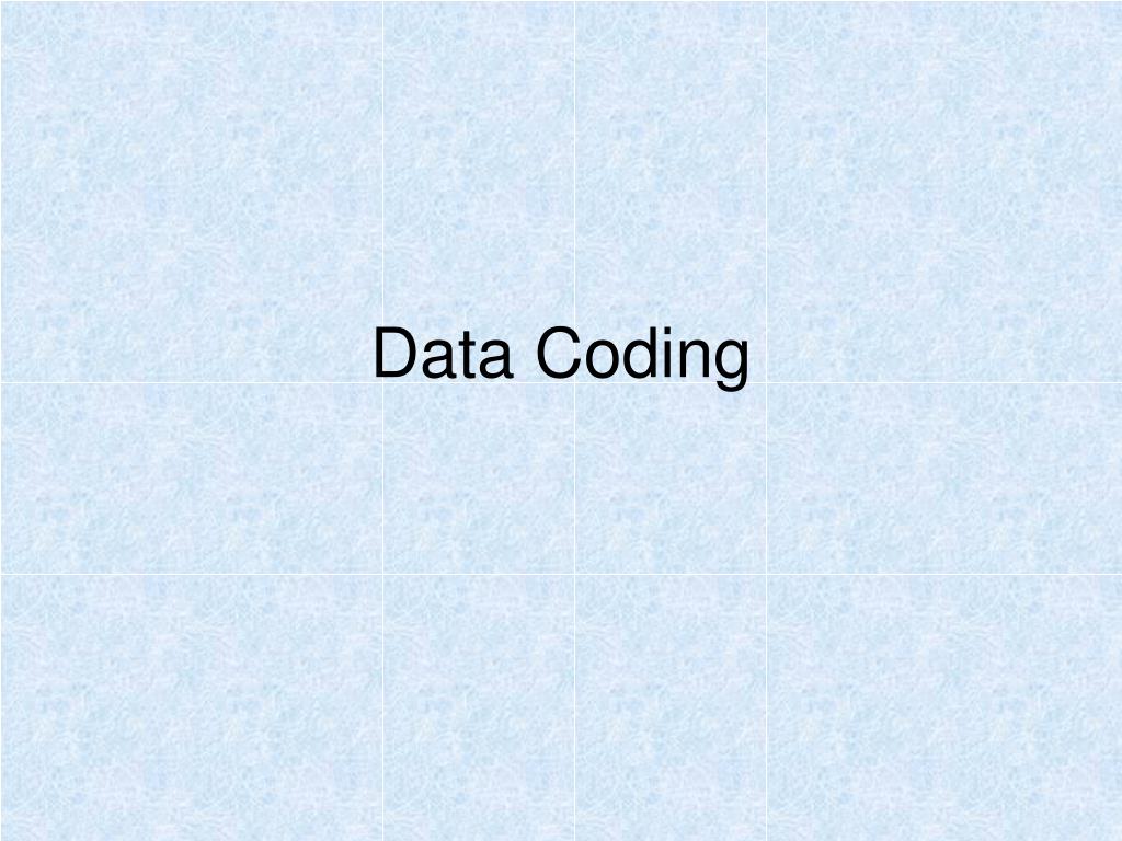 PPT - Data Coding PowerPoint Presentation, free download - ID:1712561