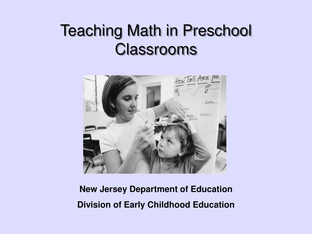 PPT - Teaching Math in Preschool Classrooms PowerPoint Presentation ...