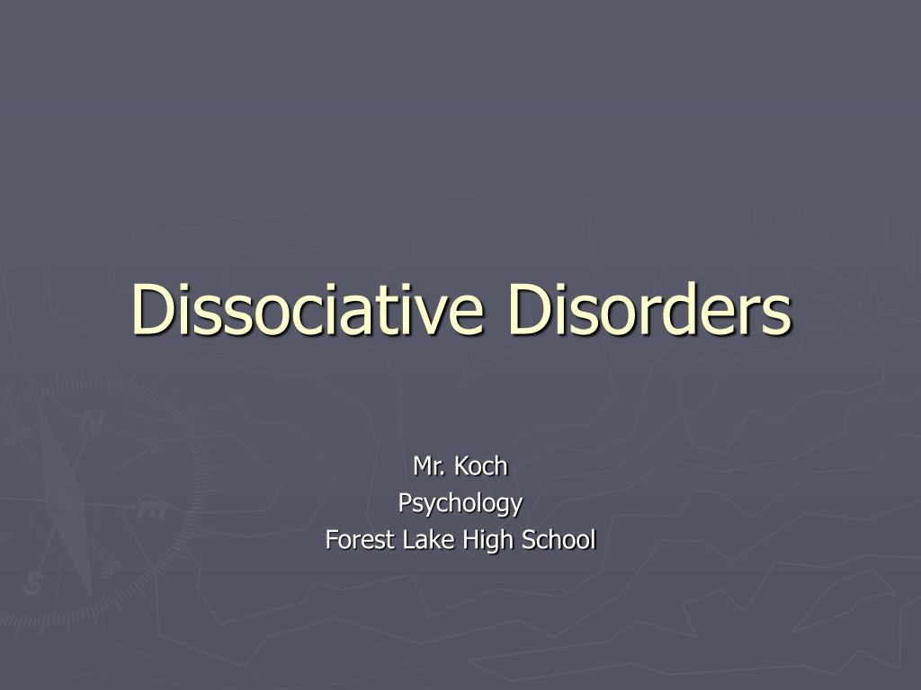 PPT - Dissociative Disorders PowerPoint Presentation, free download ...