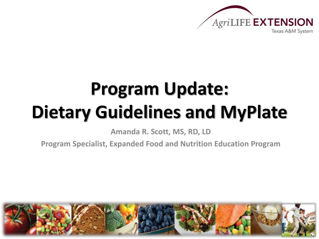 PPT - Program Update: Dietary Guidelines and MyPlate PowerPoint ...