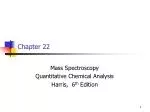 PPT - Chapter 22 PowerPoint Presentation, free download - ID:5569406