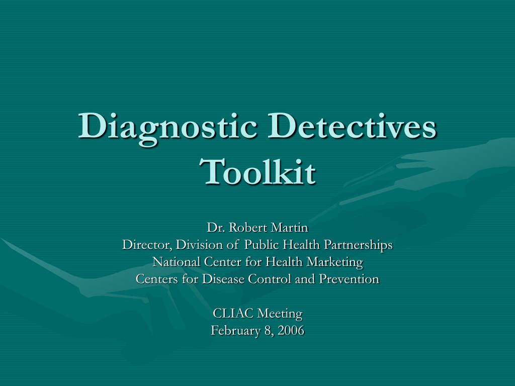PPT - Diagnostic Detectives Toolkit PowerPoint Presentation, free ...