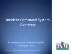 PPT - Incident Command System PowerPoint Presentation, free download - ID:5634350