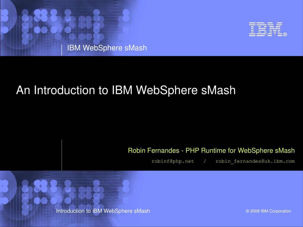 PPT - An Introduction to IBM WebSphere sMash PowerPoint Presentation, free download - ID:1717264