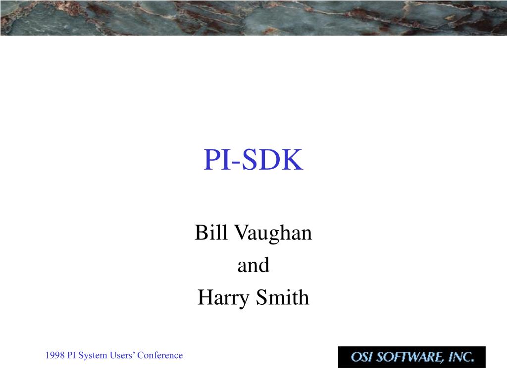 PPT - PI-SDK PowerPoint Presentation, free download - ID:1718217