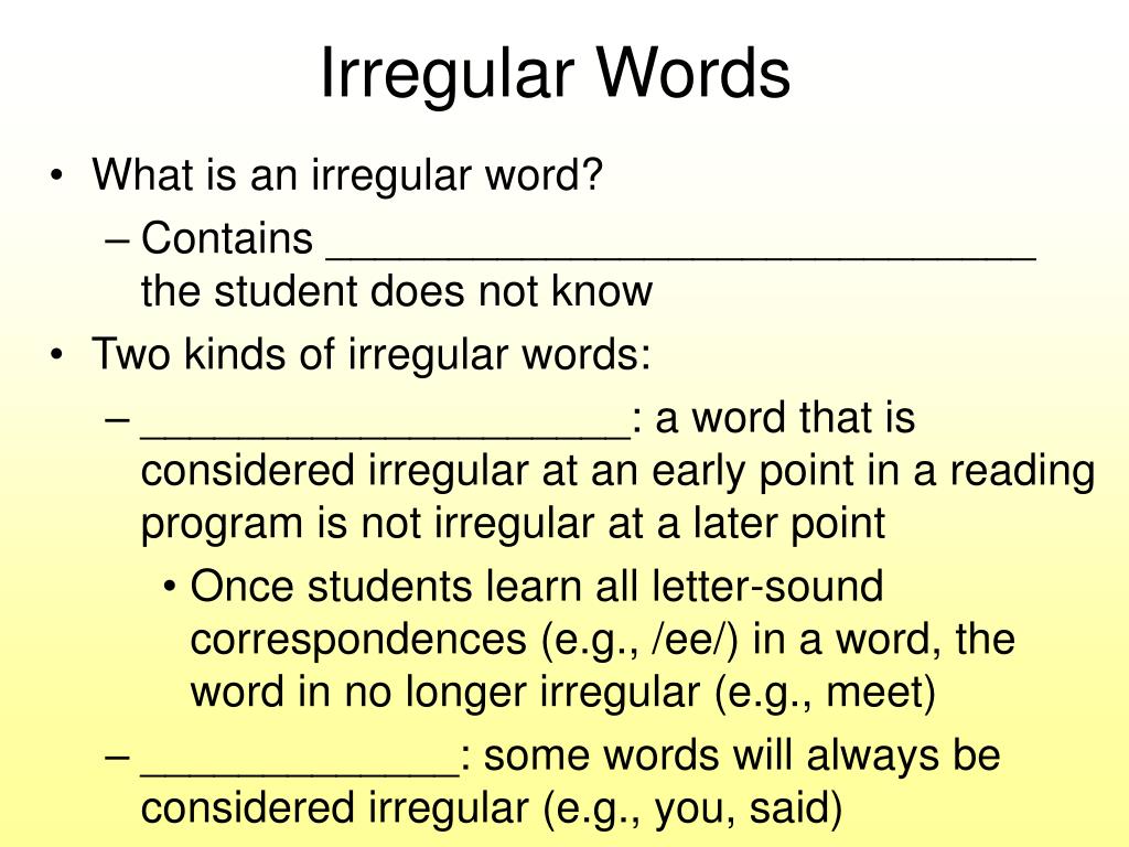 PPT - Irregular Words PowerPoint Presentation, free download - ID:1718883