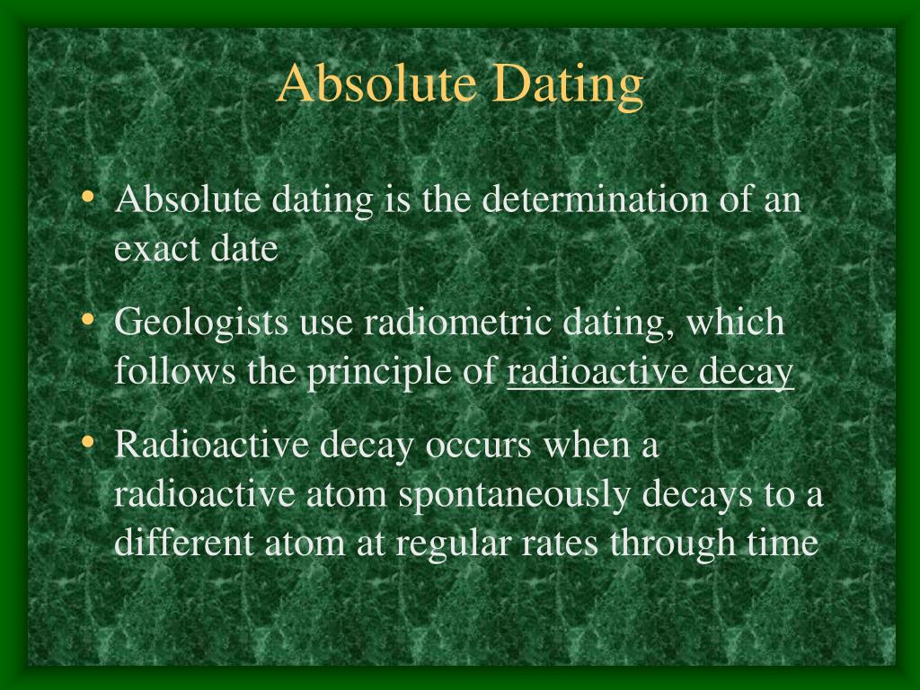 PPT - Absolute Dating PowerPoint Presentation, free download - ID:1721785