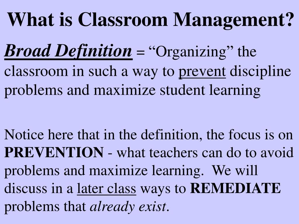 PPT - What is Classroom Management? PowerPoint Presentation, free ...