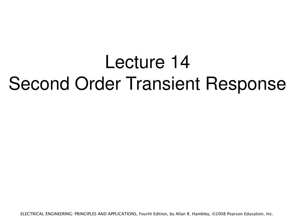 PPT - Lecture 14 Second Order Transient Response PowerPoint ...