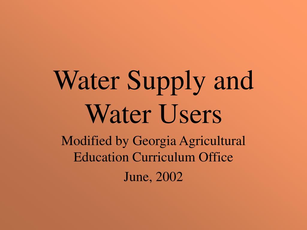 PPT - Water Supply and Water Users PowerPoint Presentation, free ...