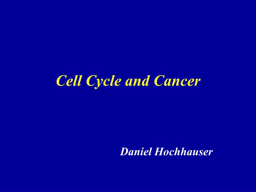 PPT - Cell Cycle and Cancer PowerPoint Presentation, free download - ID ...