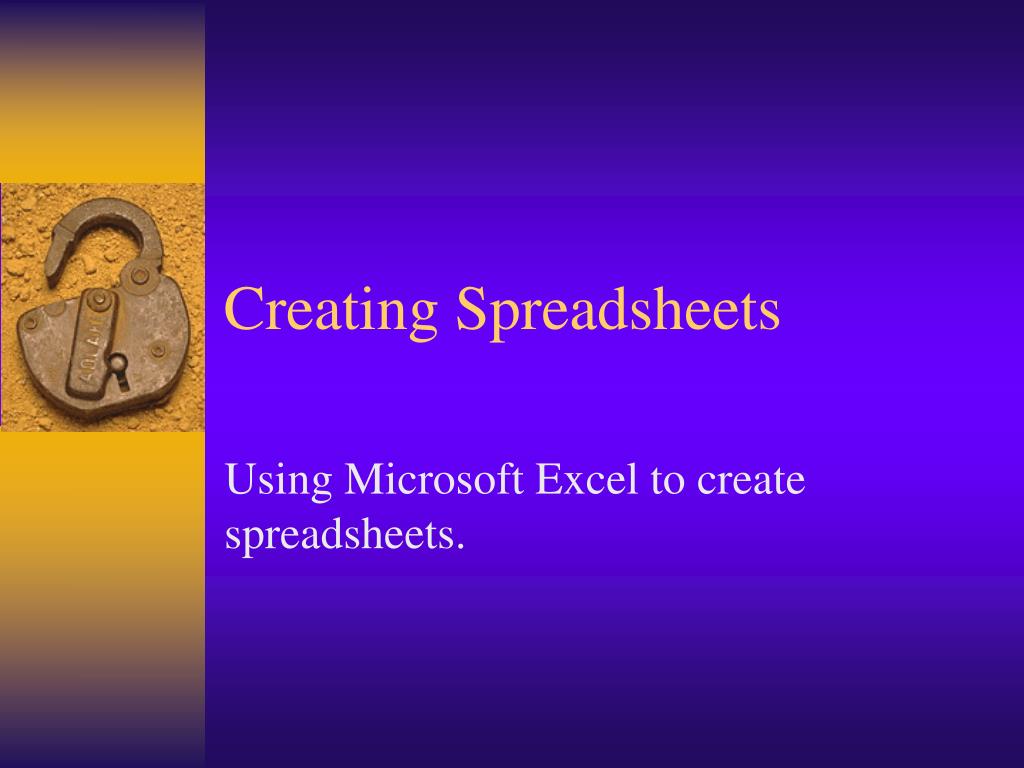 PPT - Creating Spreadsheets PowerPoint Presentation, free download - ID ...