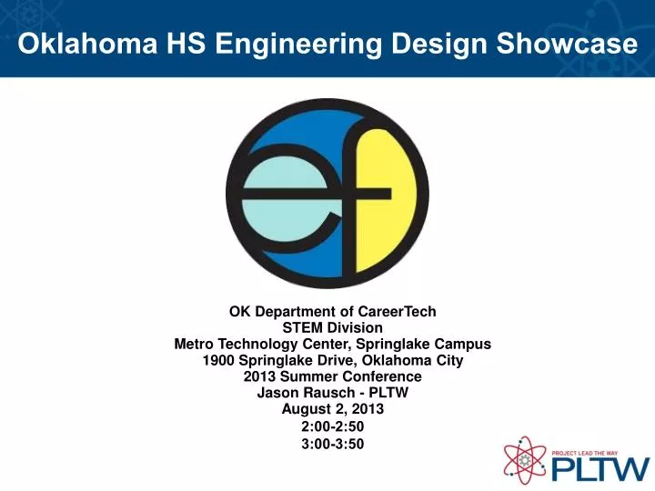 PPT - Oklahoma HS Engineering Design Showcase OK Department of ...