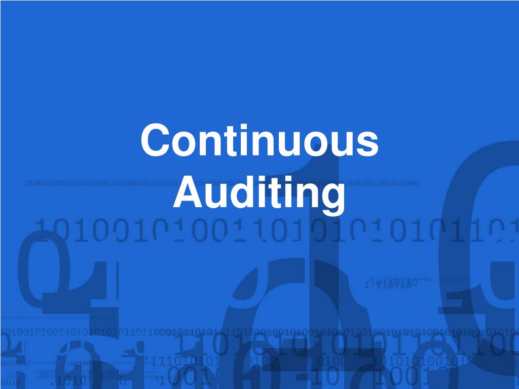 PPT - Continuous Auditing PowerPoint Presentation, free download - ID ...